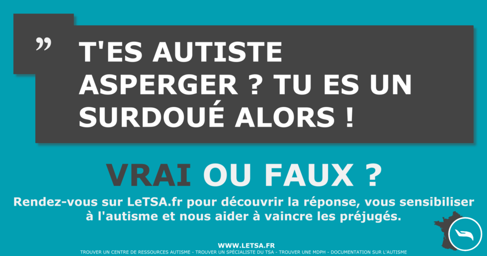 Autiste asperger surdoué ? Vrai ou faux ? - Centre de formation Kiffer ...